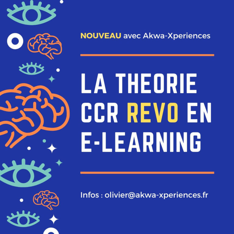 Théorie CCR rEvo en e-learning » Akwa Xpériences
